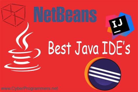 top 5 best java ide s for windows mac os linux unix cyber programmers learn programming