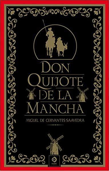 Don Quijote De La Mancha Edici N Tapa Dura