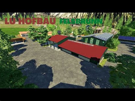 LS22 LU Hofbau Auf Der Felsbrunn LANDWIRTSCHAFT SIMULATOR 22 YouTube