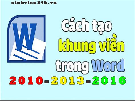 Cách Tạo Khung Bìa Trong Word 2010 2013 2016