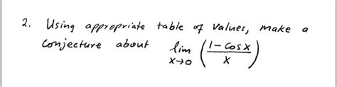 solved 2 using appropriate table of values make a