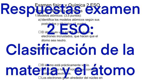 2 ESO Preguntas y respuestas Examen física y química tema 3 y 4 YouTube