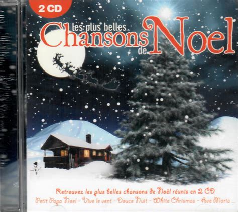 Les Plus Belles Chansons De Noel 2 X CD Compilation 2007