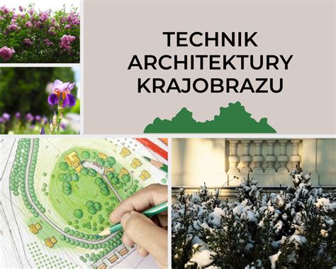Technik Architektury Krajobrazu Zesp Szk Nr Centrum Kszta Cenia