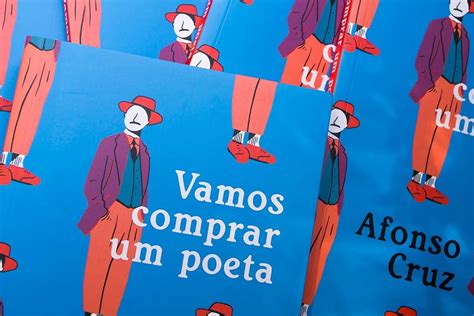 Vamos Comprar Um Poeta De Afonso Cruz Mais Uma Opini O