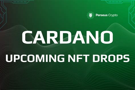 Upcoming NFT Drops Cardano
