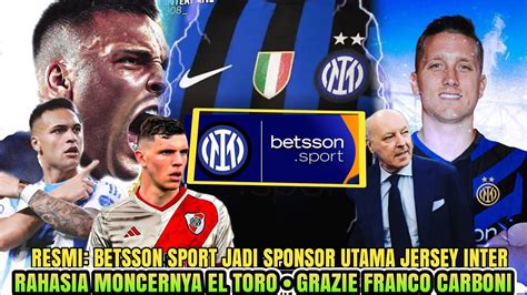 RESMI Betsson Sport Sponsor Inter Rahasia Gacor El Toro Grazie