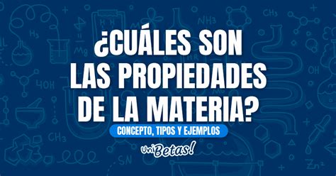 Conquistar dialecto lógica cuales son las propiedades de la materia