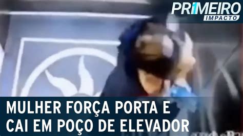 Mulher morre após forçar porta e cair em poço de elevador Primeiro