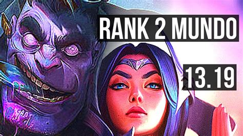 DR MUNDO Vs IRELIA TOP Rank 2 Mundo 6 2 7 300 Games EUW