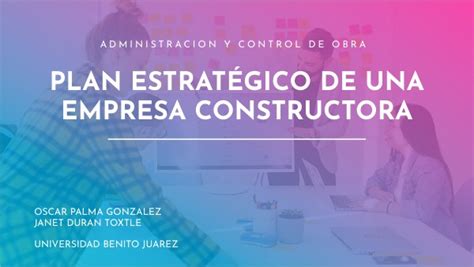 Plan estratégico de una empresa constructora