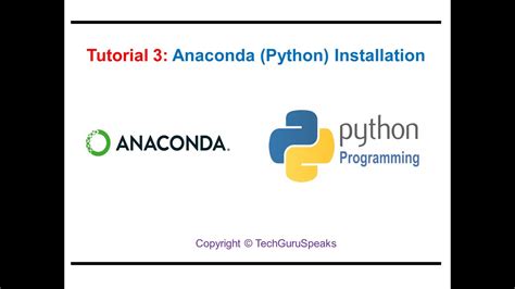 Tutorial03 Anaconda Python Installation YouTube