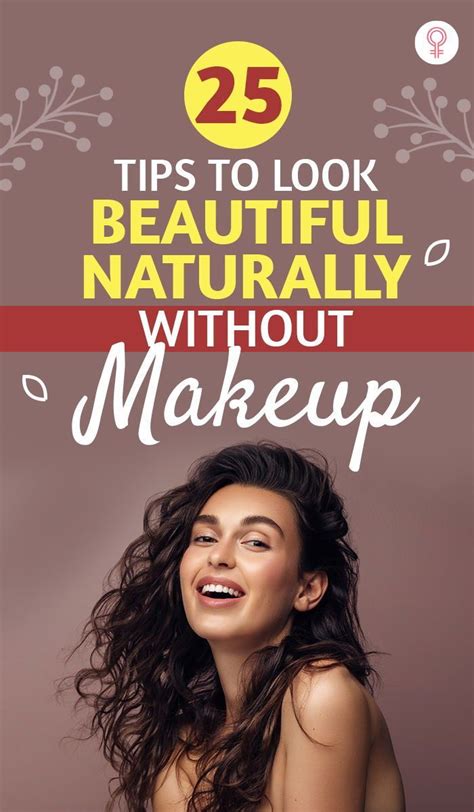 You Look Beautiful How To Be Beautiful Without Makeup Artofit