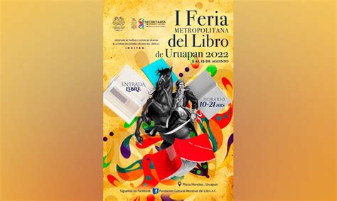 Michoacán Anuncian I Feria Metropolitana Del Libro De Uruapan