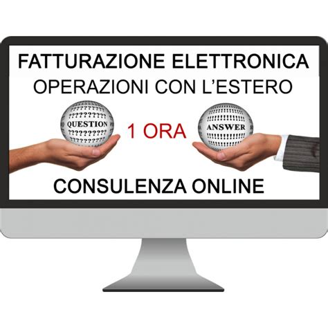 Fatturazione Elettronica Estero 2022 Consulenza Diretta FISCOeTASSE
