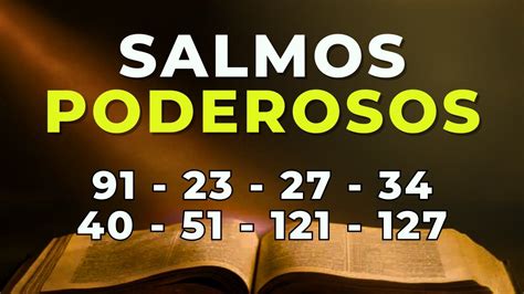 Os Salmos Mais Poderosos Ora O