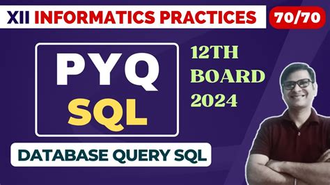 sql pyq class 12 ip most expected questions cbse boards 2023 24 mysql pyq ip class 12