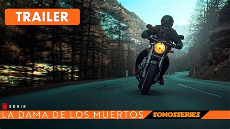 La Dama de los Muertos Netflix Trailer en Español Serie Tv 2023 YouTube