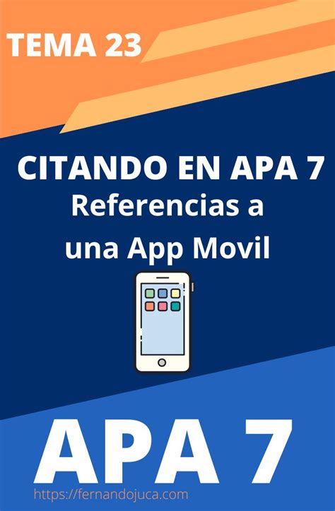 Citas y Referencias en APA 7ma Edición App Móvil Creación de Sitios