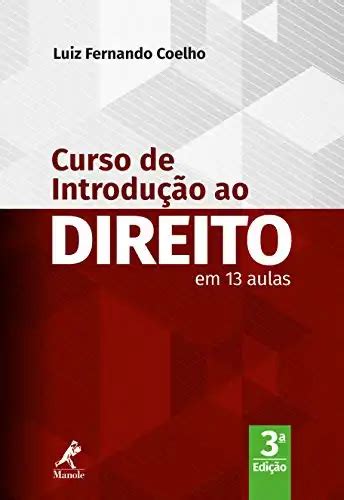 Curso de introdução ao direito em 13 aulas Luiz Fernando Coelho PDF