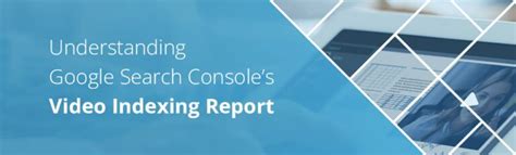 Google Search Console Video Indexing Report Coalition