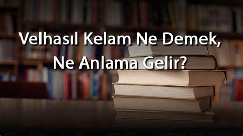Velhas L Kelam Ne Demek Ne Anlama Gelir Velhas L Kelam Kelimesinin