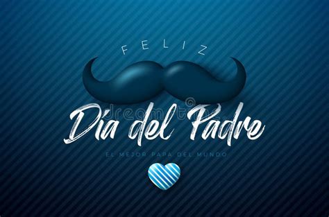 Feliz Dia Del Padre Calligraphy Greetings In Frame With Mustache And