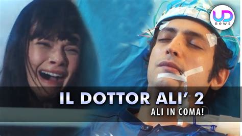 Anticipazioni Il Dottor Al Puntate Turche Al In Coma Youtube