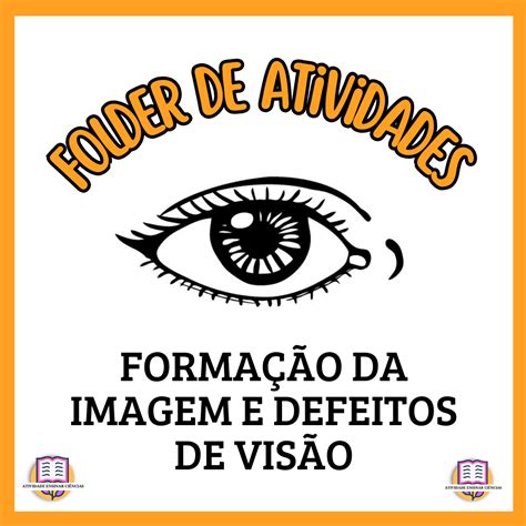 Folder de atividades visão humana Atividade Ensinar Ciências