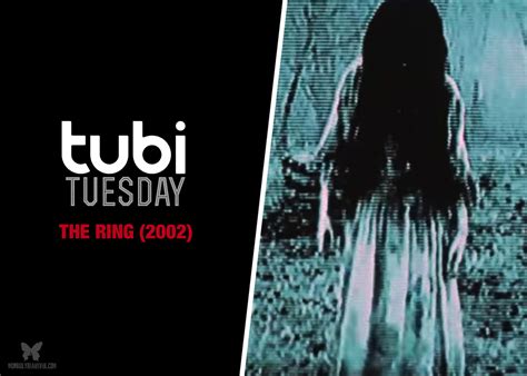 Tubi Tuesday The Ring 2002 Morbidly Beautiful