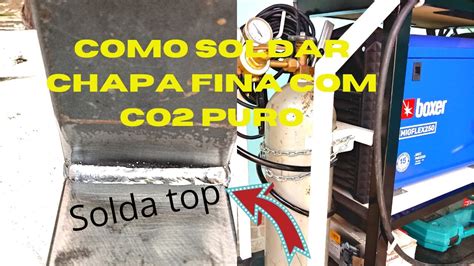 Solda Mig Mag Como Soldar Chapa Fina Co Puro Youtube