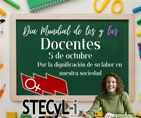 De Octubre D A Mundial De Los Y Las Docentes Por La Dignificaci N
