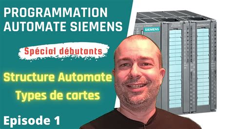 Structure Automate Et Types De Cartes Tuto Programmation Automate