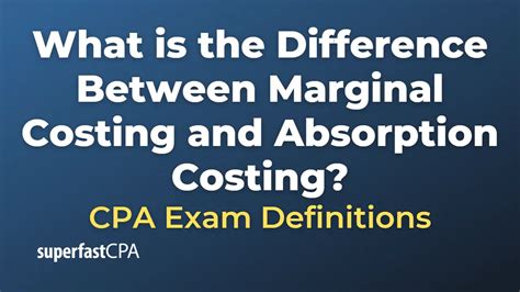 What Is The Difference Between Marginal Costing And Absorption Costing