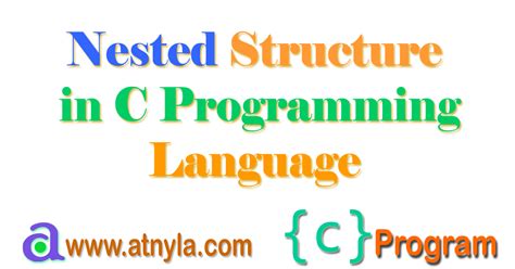 Nested Structure In C Programming Language Atnyla