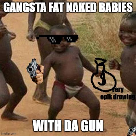 Baby With A Gun Imgflip