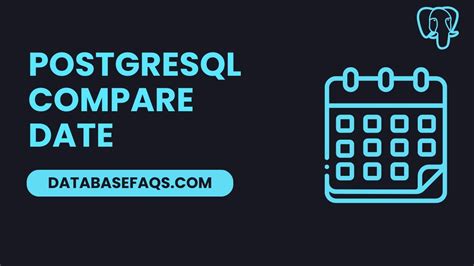 postgresql compare date compare date in postgresql postgresql beginner tutorials youtube