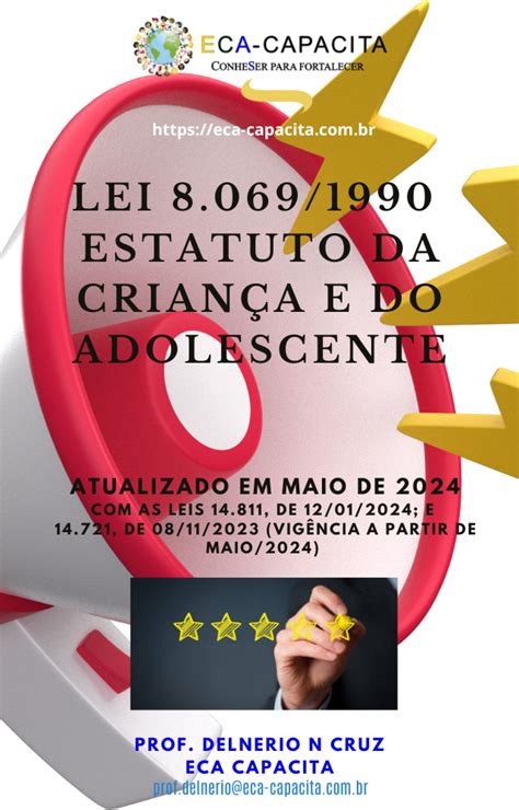 ESTATUTO DA CRIANÇA E DO ADOLESCENTE ECA ATUALIZADO