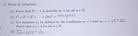 Solved Prove By Induction A Prove That N Is Divisible Chegg