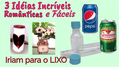 Diy 3 IDÉIAS INCRÍVEIS PARA REAPROVEITAR EMBALAGENS QUE IRIAM PRO
