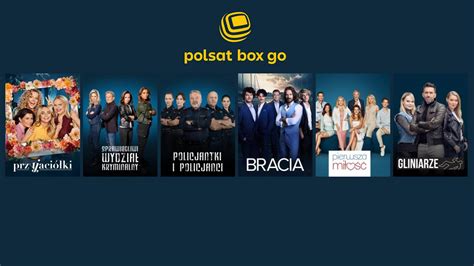 Premierowe odcinki i nowości Polsatu i TV4 w Polsat Box Go Polsat pl