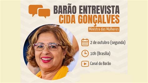 ENTREVISTA CIDA GONÇALVES MINISTRA DAS MULHERES YouTube
