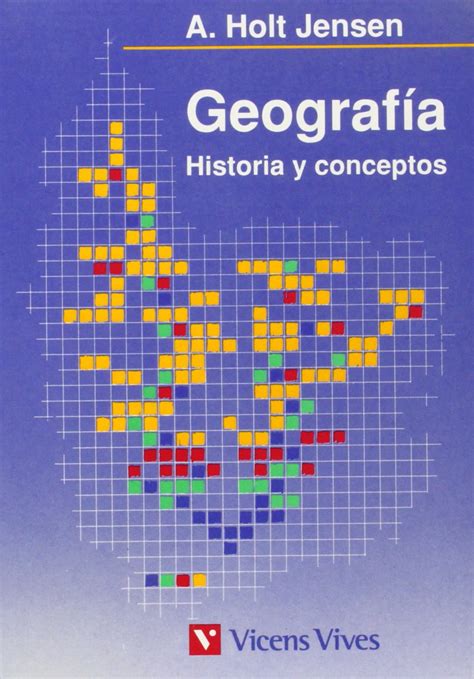 Geografía historia y conceptos Holt Jensen Arild Amazon it Libri