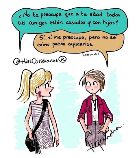 Historias Cotidianas On Instagram No Te Preocupa Que A Ti Edad