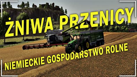 WIELKIE ŻNIWA PSZENICY NIEMIECKIE GOSPODARSTWO ROLNESEZON 2 FS22