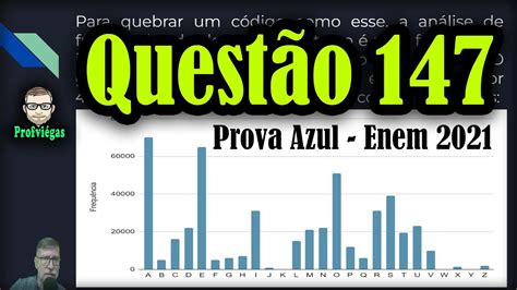 Quest O Enem Prova Azul Estat Stica Professor Vi Gas