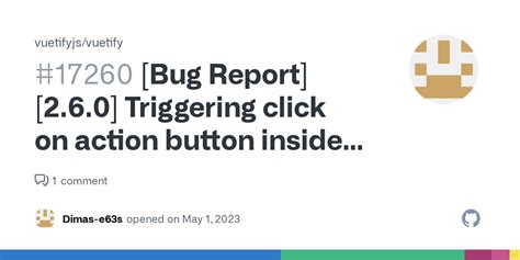 Bug Report 2 6 0 Triggering Click On Action Button Inside Of V