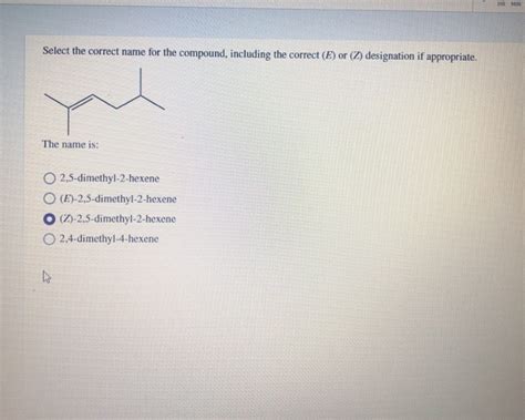 Solved Select The Correct Name For The Compound Including Chegg