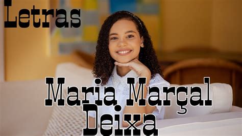 Maria Mar Al Deixa Letras Youtube