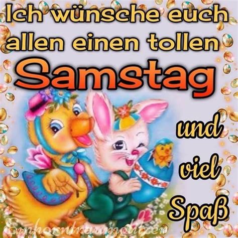 37 Samstag Sprueche Bilder Kostenlos Information Sprucheygs